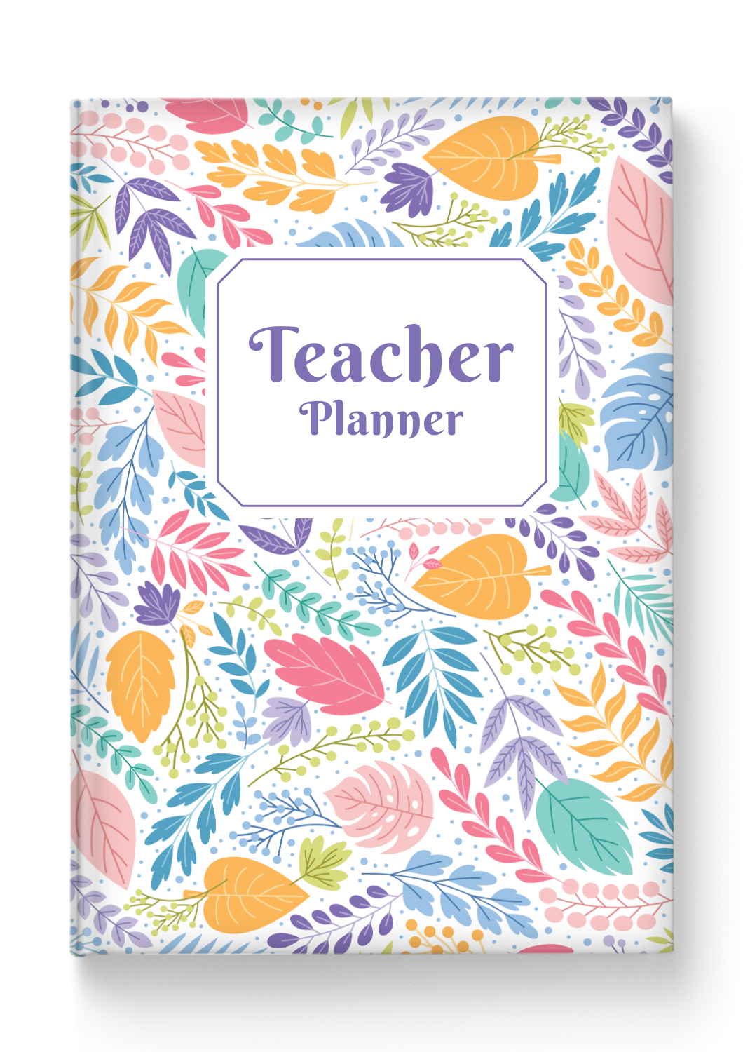 Teacher Planner Hardcover - Floral Style